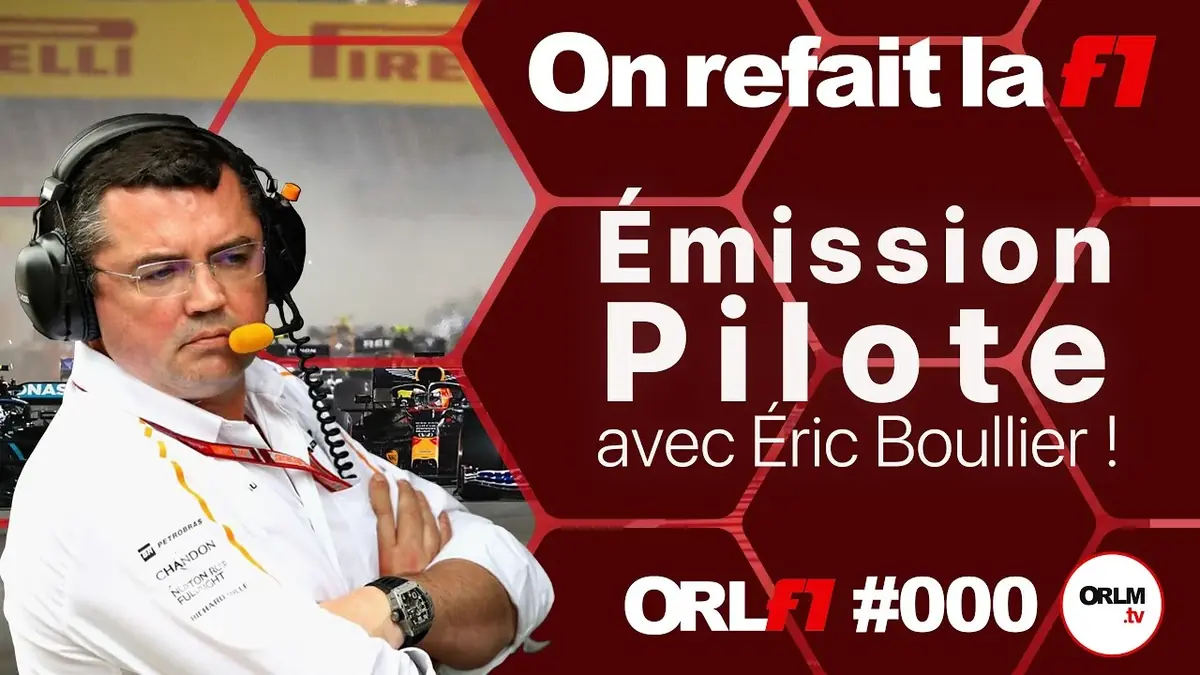 On Refait la F1 : première émission avec Éric Boullier