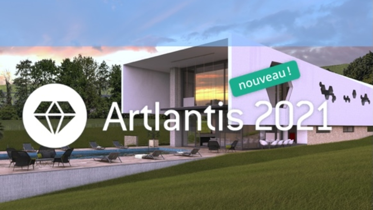 Artlantis 2021 : Abvent présente les évolutions de son logiciel de rendu 3D