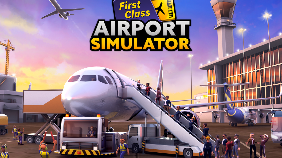 Airport Simulator First Class: Playrion lance son jeu de gestion d ...