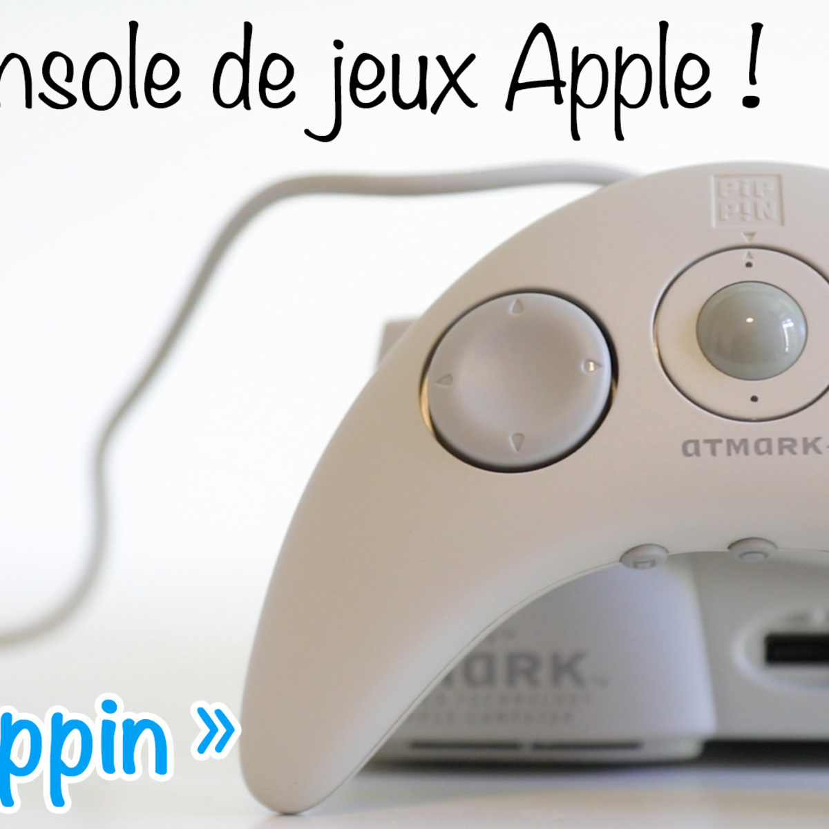 Partons à la découverte de la Pippin, la console de jeux d'Apple ! (en ...
