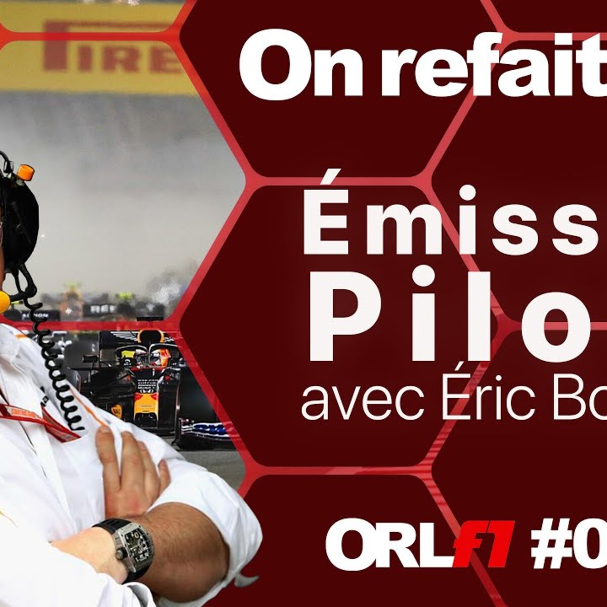 On Refait la F1 : première émission avec Éric Boullier